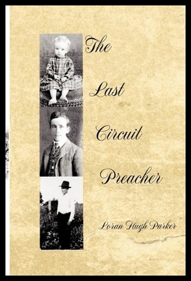 【预售】The Last Circuit Preacher