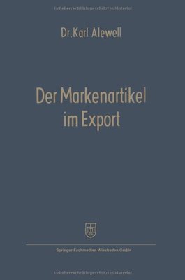 【预售】Der Markenartikel Im Export: Anwendbarkeit Und...