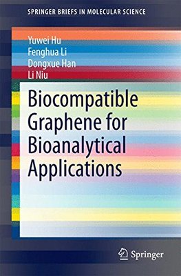 【预订】Biocompatible Graphene for Bioanalyt...