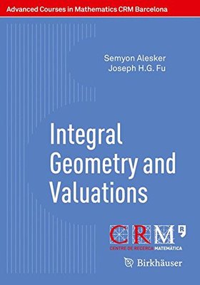 【预订】Integral Geometry and Valuations