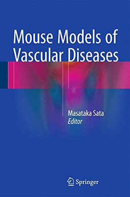 【预订】Mouse Models of Vascular Diseases