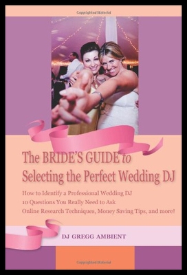 【预售】The Bride's Guide to Selecting the Perfect Weddin