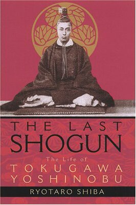【预售】The Last Shogun: The Life of Tokugawa Yoshinobu