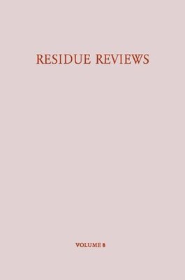 【预售】Residue Reviews / Ruckstands-Berichte: Residue...