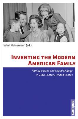 【预售】Inventing the Modern American Family...