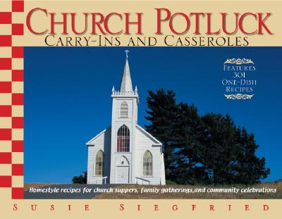 【预售】Church Potluck: Carry-Ins and Casseroles