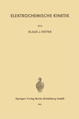 【预订】Elektrochemische Kinetik