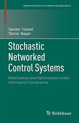 【预订】Stochastic Networked Control Systems
