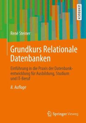 【预订】Grundkurs Relationale Datenbanken: E...