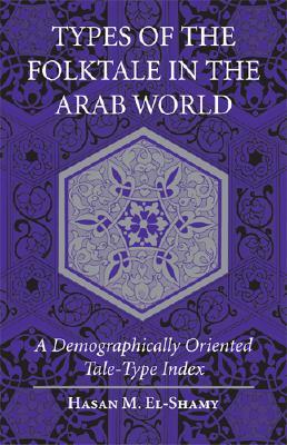 【预售】Types of the Folktale in the Arab Wo...
