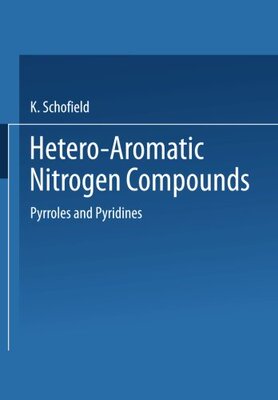 【预订】Hetero-Aromatic Nitrogen Compounds: ...