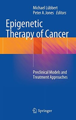 【预订】Epigenetic Therapy of Cancer