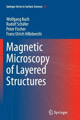 【预订】Magnetic Microscopy of Layered Structures