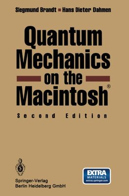 【预订】Quantum Mechanics on the Macintosh(r)