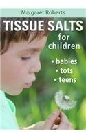 【预售】Tissue Salts for Children: Babies, Tots, Teens