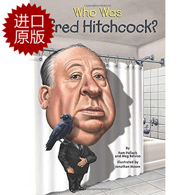 英文原版 希区柯克是谁? Who Was Alfred Hitchcock? 中小学生读物 Who Was/Is 系列 进口原版 人物传记