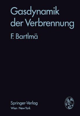 【预订】Gasdynamik Der Verbrennung