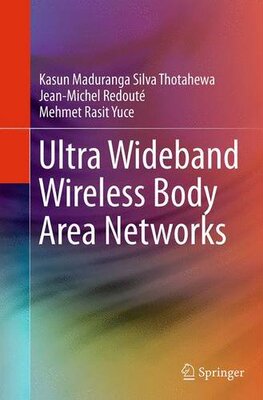 【预订】Ultra Wideband Wireless Body Area Networks
