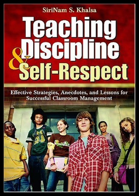 【预售】Teaching Discipline & Self-Respect: Effective Str