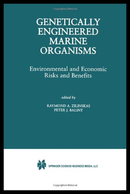 【预售】Genetically Engineered Marine Organisms: Environm