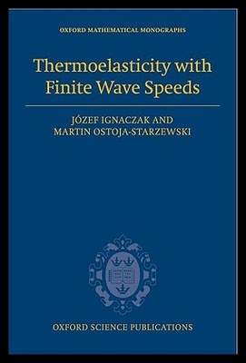 【预售】Thermoelasticity with Finite Wave Speeds