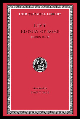 【预售】History of Rome, Volume XI: Books 38-39
