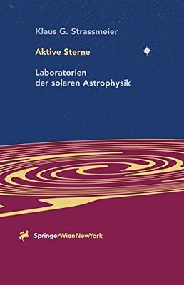 【预订】Aktive Sterne: Laboratorien Der Sola...