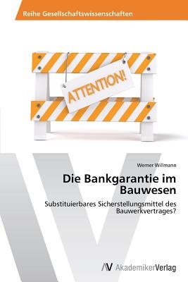 【预售】Die Bankgarantie Im Bauwesen