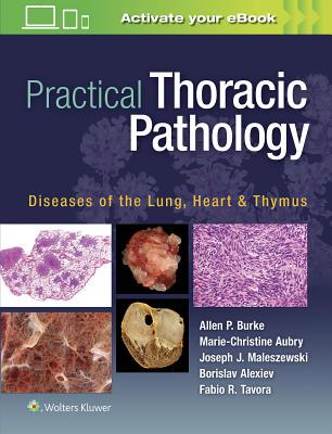 【预订】Practical Thoracic Pathology
