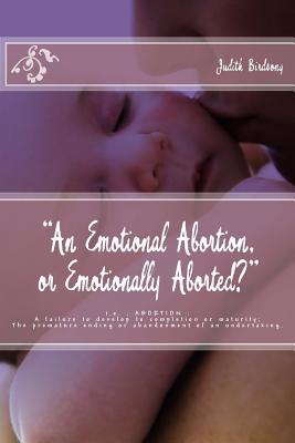【预售】An  Emotional Abortion or Emotionall...