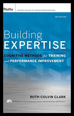 【预售】Building Expertise: Cognitive Methods for Trainin