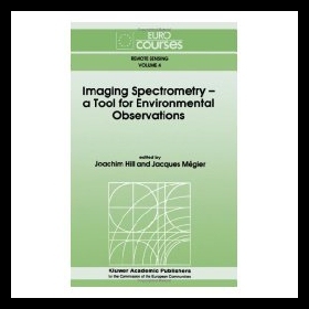 【预售】Imaging Spectrometry -- A Tool for Environmental