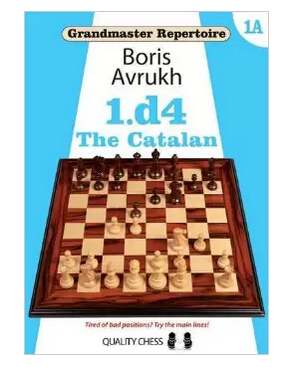 【预售】Grandmaster Repertoire 1a: 1.D4: The Catalan