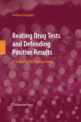 【预订】Beating Drug Tests and Defending Pos...