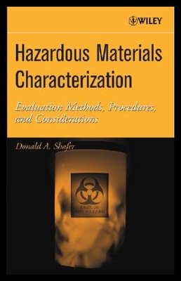 【预售】Hazardous Materials Characterization: Evaluatio