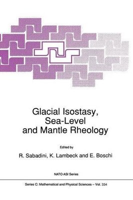 【预订】Glacial Isostasy, Sea-Level and Mant...