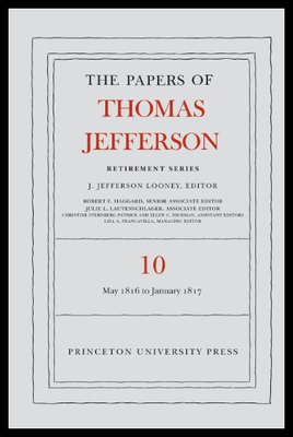【预售】The Papers of Thomas Jefferson: Retirement Series