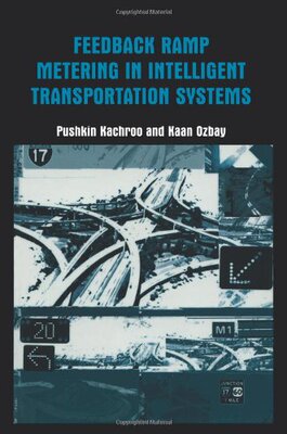 【预售】Feedback Ramp Metering in Intelligent Transpor...