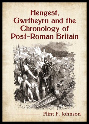 【预售】Hengest, Gwrtheyrn and the Chronology of Post-Rom