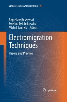 【预订】Electromigration Techniques: Theory ...