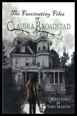 【预售】The Fascinating Files of Claudia Broadstad