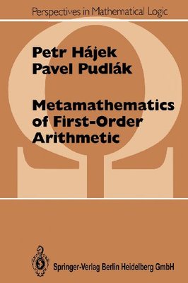 【预订】Metamathematics of First Order Arithmetic