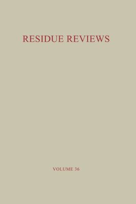 【预订】Residue Reviews / Ruckstands-Bericht...