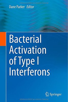 【预订】Bacterial Activation of Type I Interferons