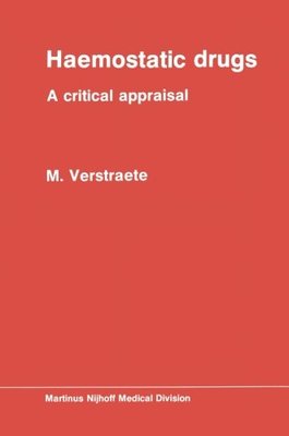 【预订】Haemostatic Drugs: A Critical Appraisal