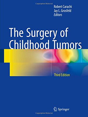 【预订】The Surgery of Childhood Tumors