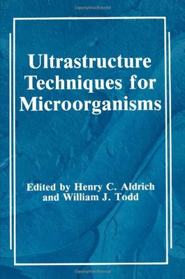 【预售】Ultrastructure Techniques for Microorganisms