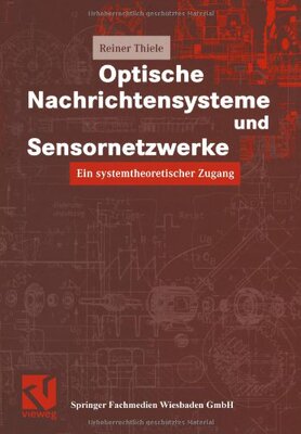 【预售】Optische Nachrichtensysteme Und Sensornetzwerke