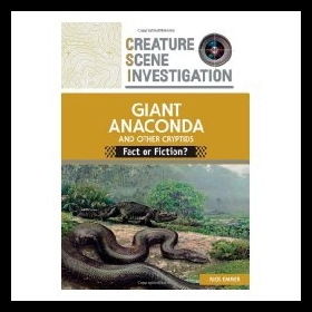 【预售】Giant Anaconda and Other Cryptids: Fact or Fictio