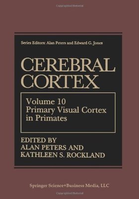 【预售】Cerebral Cortex: Volume 10 Primary Visual Cort...